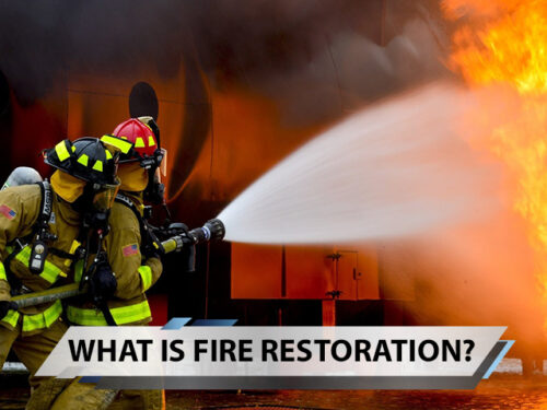 What Is Fire Restoration?